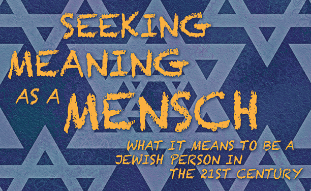 Seeking Meaning as a Mensch - Congregation Kol Ami